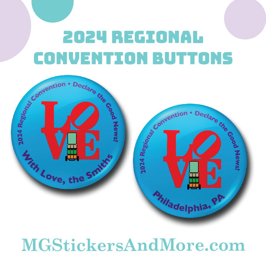Philadelphia LOVE Buttons, 2024 Regional Convention | MG Stickers And More